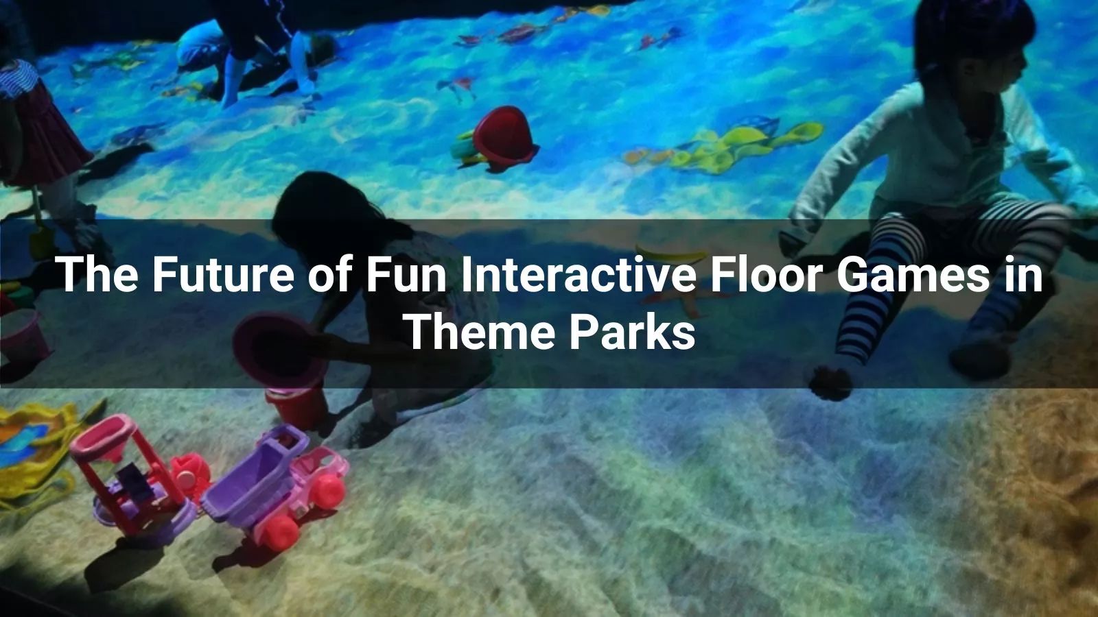 The Future of Fun Interactive Floor Games in Theme Parks - Gooest Tech